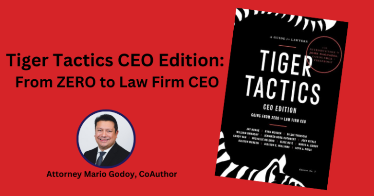 Attorney Mario Godoy Authors Tiger Tactics CEO Edition: From ZERO to ...